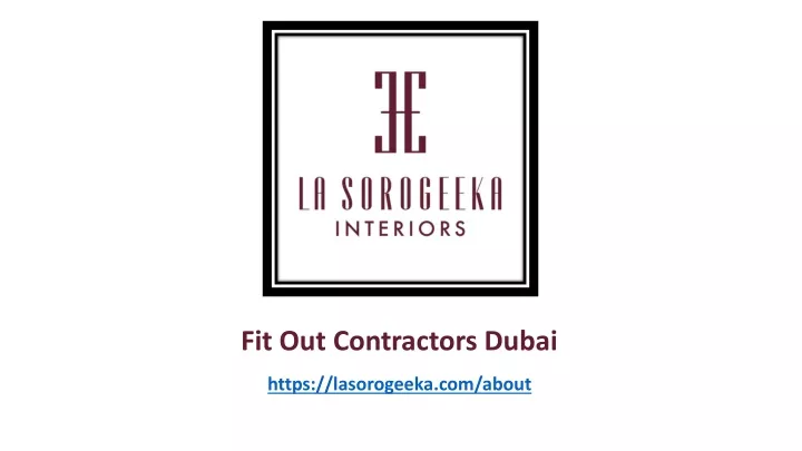 PPT - Fit Out Contractors Dubai PowerPoint Presentation, free download ...