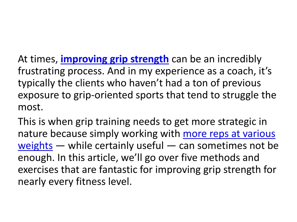 PPT - 6 Foolproof Ways To Improve Your Grip Strength PowerPoint ... PPT - 6 Foolproof Ways To Improve Your Grip Strength PowerPoint ...