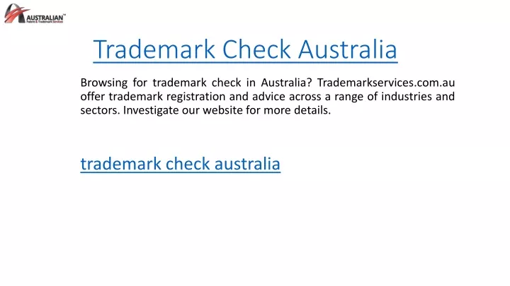 PPT - Trademark Check Australia Trademarkservices.com.au PowerPoint ...