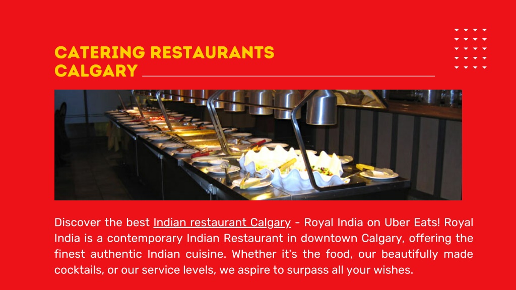 PPT - Best Indian restaurant Calgary - Royal India PowerPoint ...