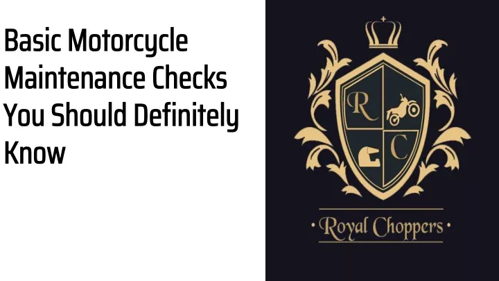 PPT - Basic Motorcycle Maintenance Checks You Should Definitely Know ...