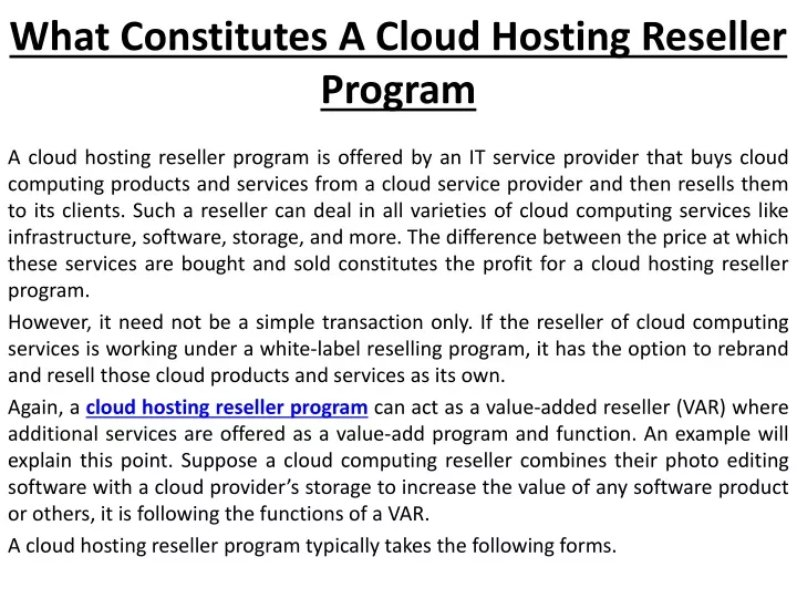 PPT - What Constitutes A Cloud Hosting Reseller Program PowerPoint ...