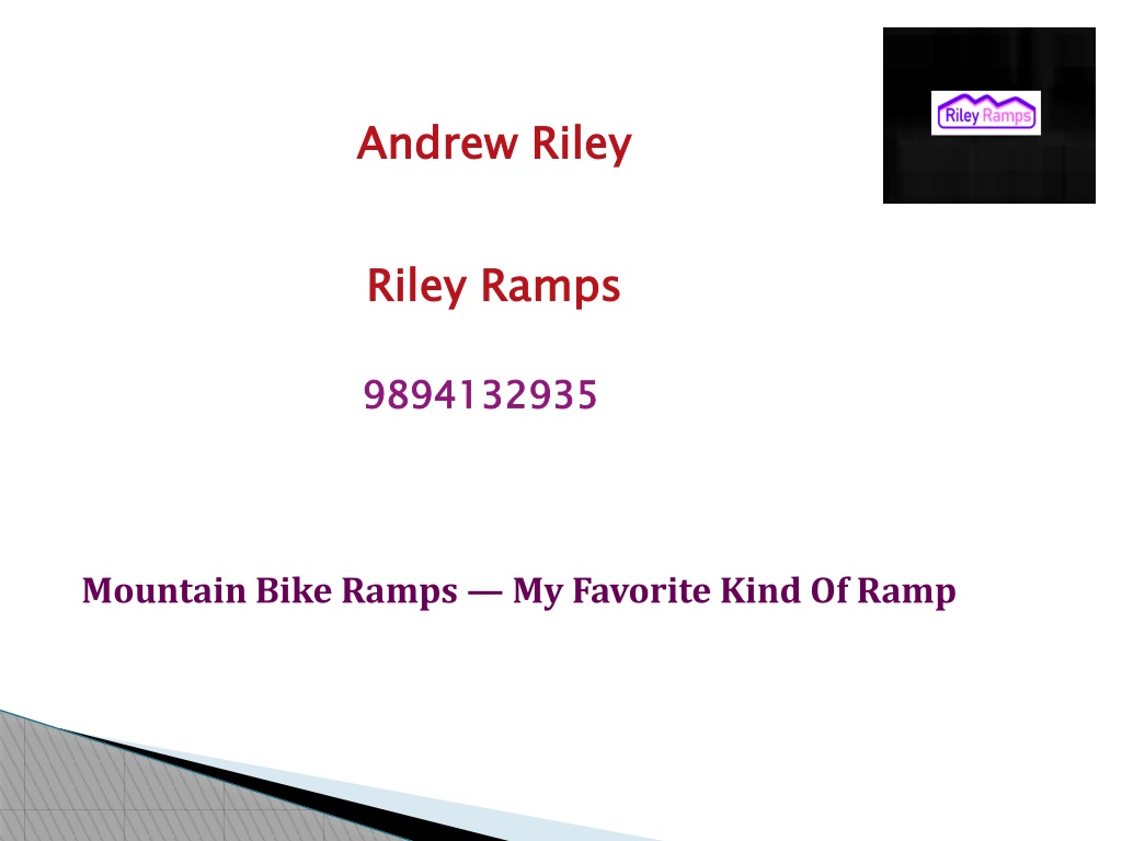 PPT - Mountain Bike Ramps — My Favorite Kind Of Ramp PowerPoint ...