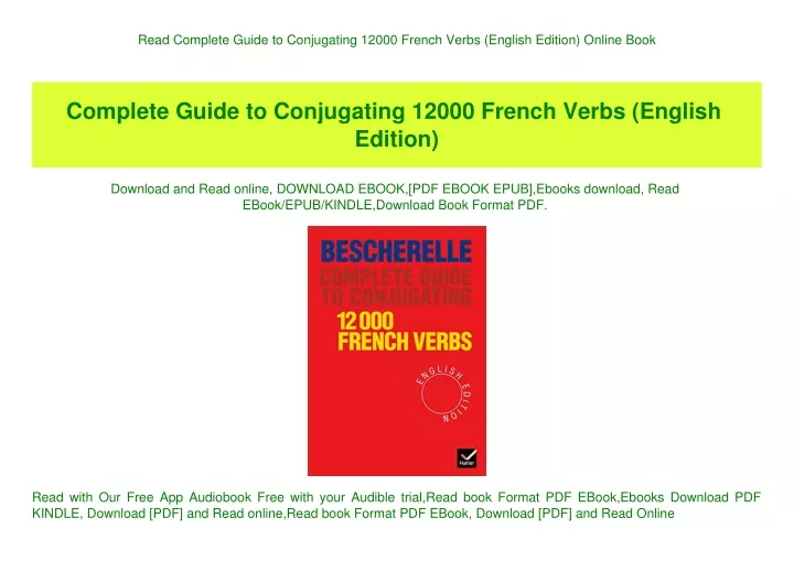 PPT - Read Complete Guide to Conjugating 12000 French Verbs (English ... PPT - Read Complete Guide to Conjugating 12000 French Verbs (English ...