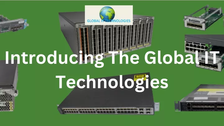 PPT - Introducing The Global IT Technologies. PowerPoint Presentation ...