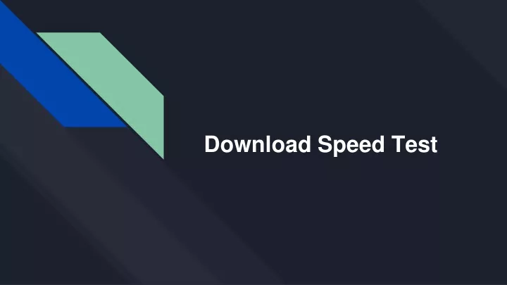 PPT - Shaw Speed Test PowerPoint Presentation, free download - ID:11679311
