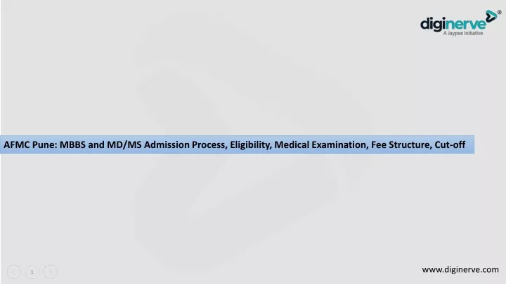 PPT - AFMC Pune MBBS and MDMS Admission Process, Eligibility, Medical ...