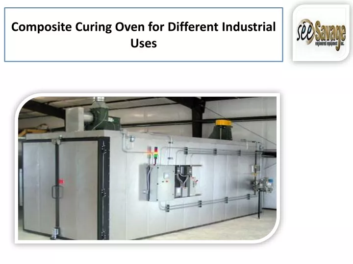 PPT - Composite Curing Oven PowerPoint Presentation, free download - ID ...