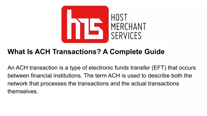 PPT - What-is-ACH-transactions_-a-complete-guide PowerPoint ...