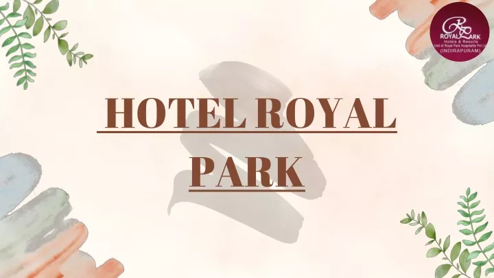 PPT - Hotel Royal Park PowerPoint Presentation, free download - ID:11682198