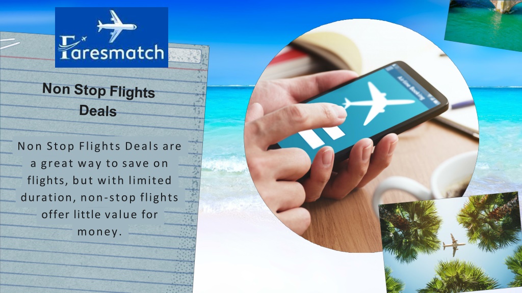 Ppt Benefits Of Cheap Flight Deals With Faresmatch Powerpoint