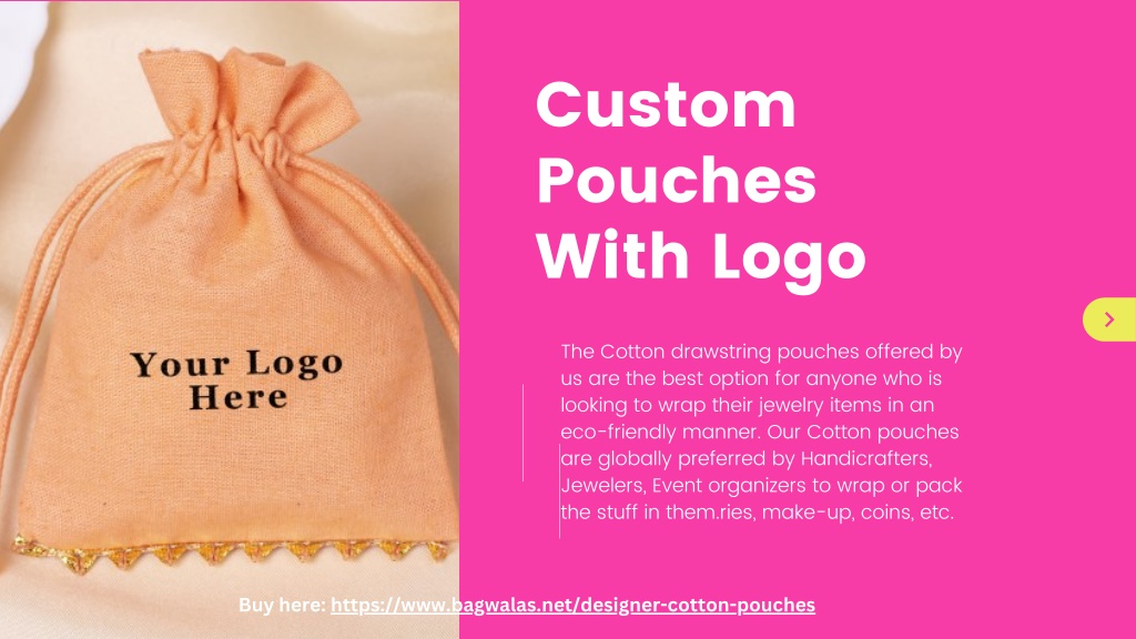 PPT - Buy Custom Jewelry Drawstring Pouches in USA - Bagwalas ...