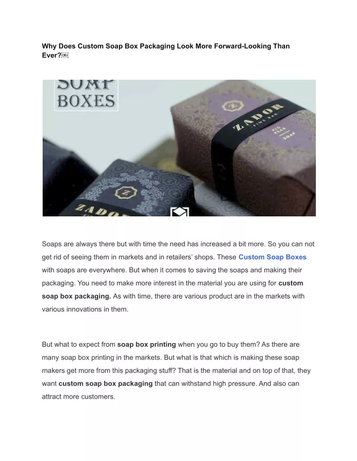 PPT - Why Does Custom Soap Box Packaging Look More Forward-Looking Than ...