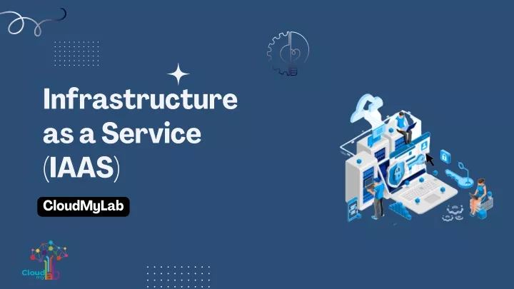 PPT - Infrastructure as a Service Provider (IAAS) PowerPoint ... PPT - Infrastructure as a Service Provider (IAAS) PowerPoint ...