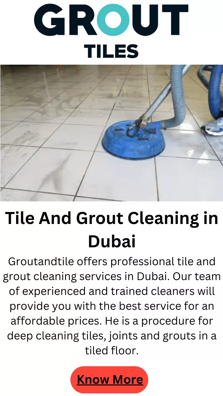 Ppt Tile And Grout Cleaning In Dubai Powerpoint Presentation Free