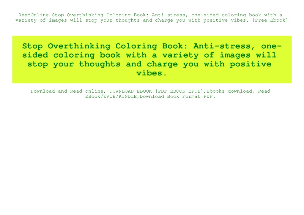 PPT - ReadOnline Stop Overthinking Coloring Book Anti-stress one-sided ...