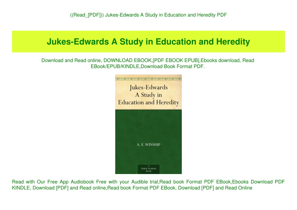 PPT - ((Read_[PDF])) Jukes-Edwards A Study in Education and Heredity ...