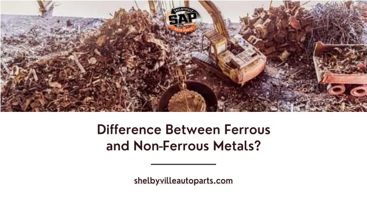 PPT - Difference Between Ferrous and Non-Ferrous Metals PowerPoint ...
