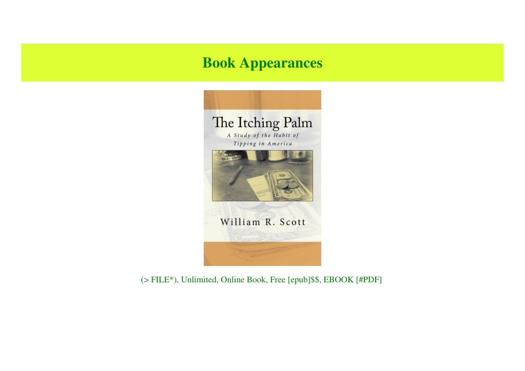 PPT - (EBOOK The Itching Palm A Study of the Habit of Tipping in ...