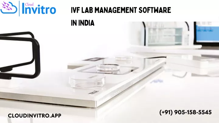 PPT - IVF Lab Management Software in India PowerPoint Presentation - ID ...