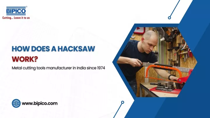 PPT - How Does a Hacksaw Work PowerPoint Presentation, free download ...