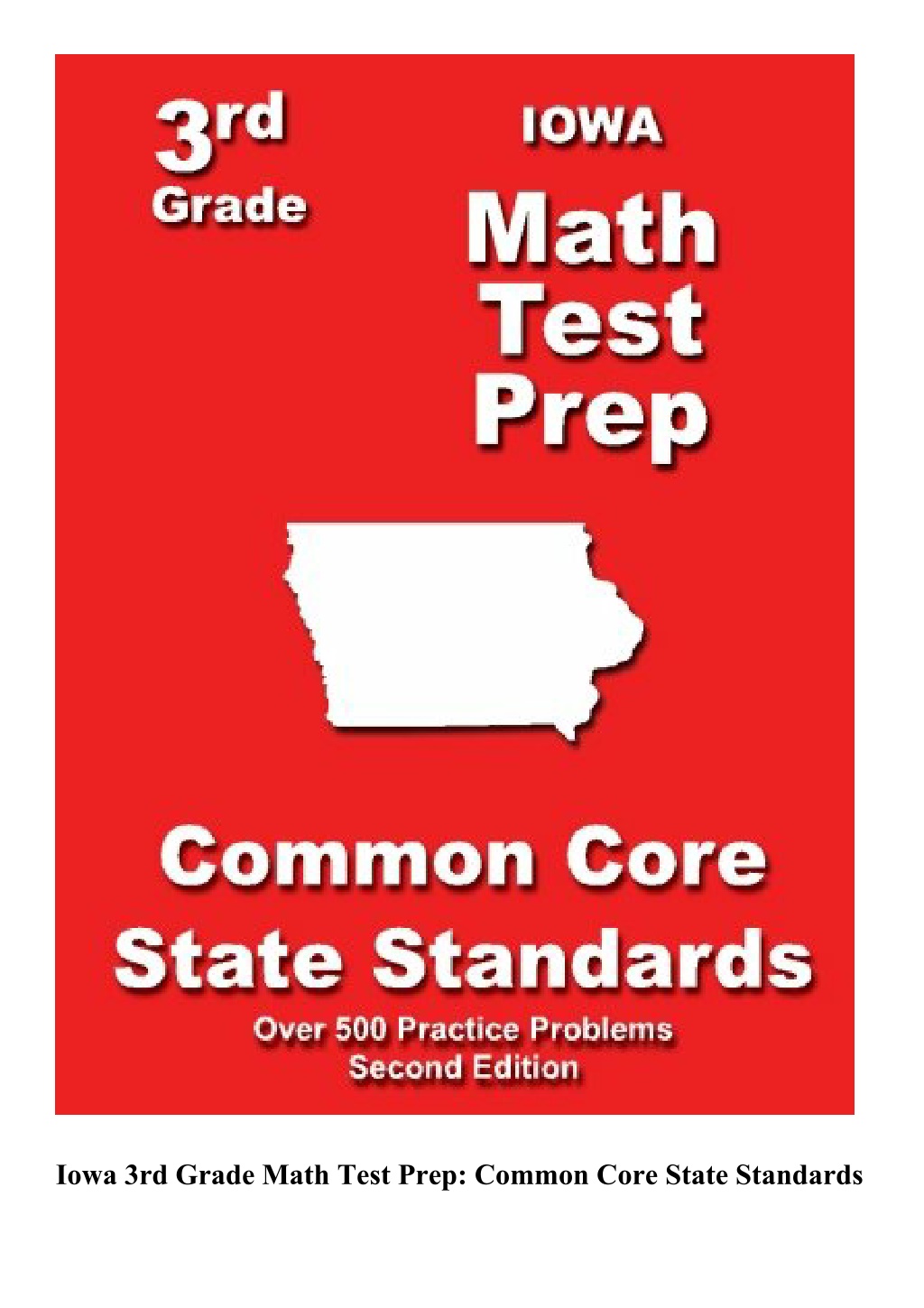 PPT Iowa 3rd Grade Math Test Prep Common Core State Standards PPT Iowa 3rd Grade Math Test Prep Common Core State Standards