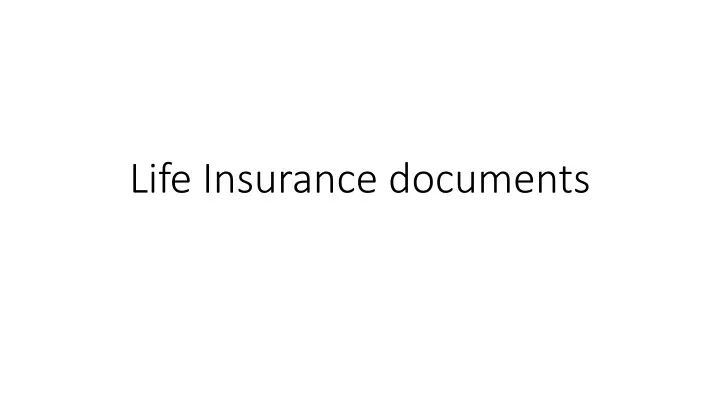 PPT - Life Insurance documents PowerPoint Presentation, free download ...