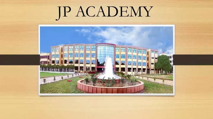 PPT - World class infrastructure for impartingall-round education ...