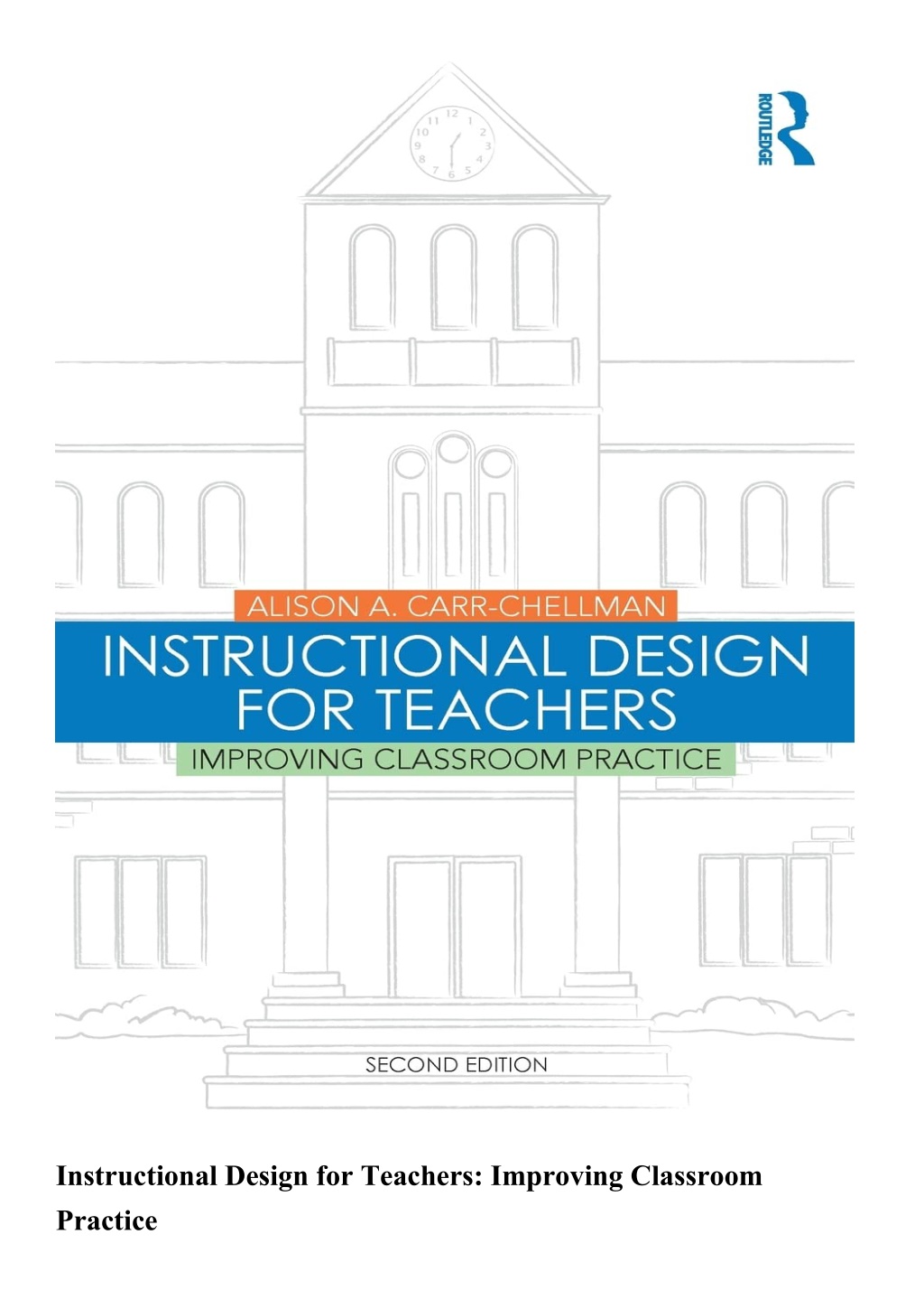 Ppt Downloa T Instructional Design For Teachers Improving Classroom
