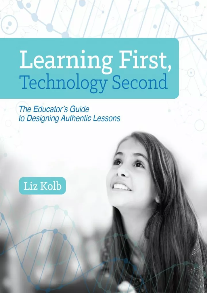 PPT - eBOOK Learning First Technology Second The Educator s Guide to ... PPT - eBOOK Learning First Technology Second The Educator s Guide to ...