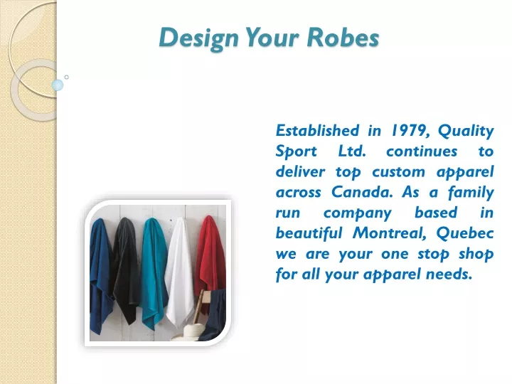 PPT - Design Your Robes PowerPoint Presentation, free download - ID:11709513