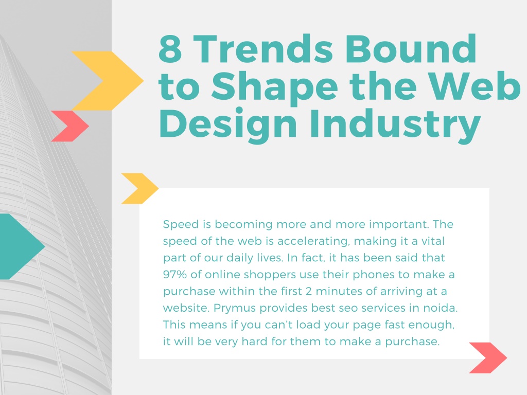 PPT - Trends Bound to Shape the Web Design Industry PowerPoint ...