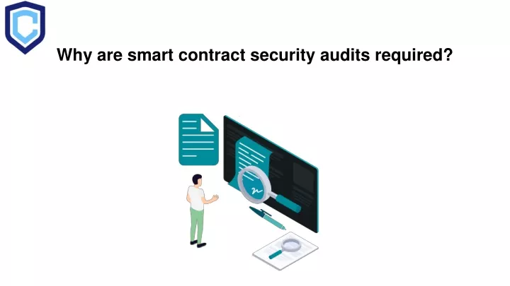 Ppt Why Are Smart Contract Security Audits Required Powerpoint