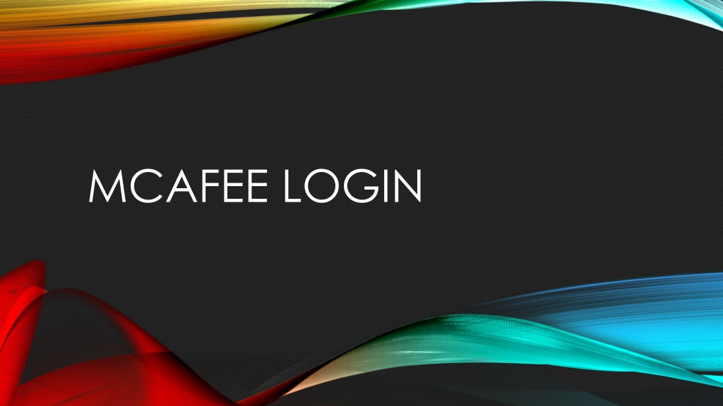 PPT - mcafee login PowerPoint Presentation, free download - ID:11712993