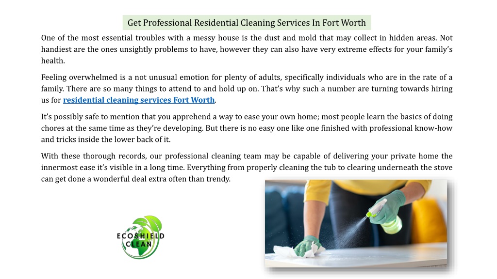 PPT - Why You Should Choose Our Residential Cleaning Services Fort ...