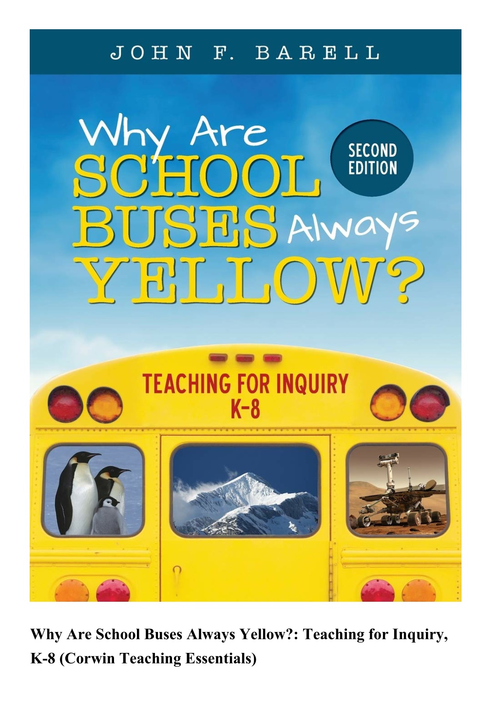 PPT - DOWNLOA T Why Are School Buses Always Yellow Teaching for Inquiry ...