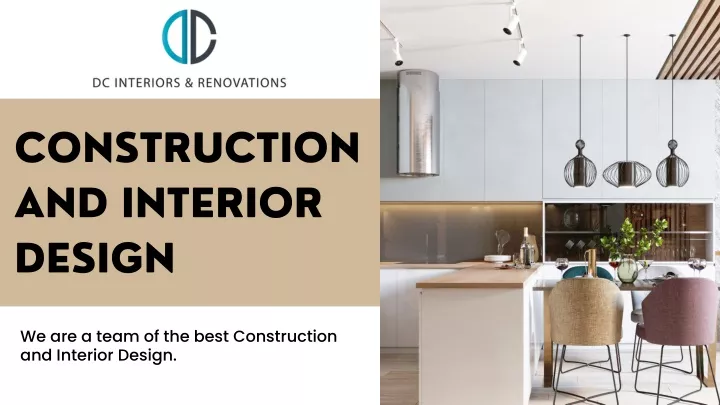 PPT - Construction and Interior Design | Dc Interiors & Renovations PowerPoint Presentation - ID ...