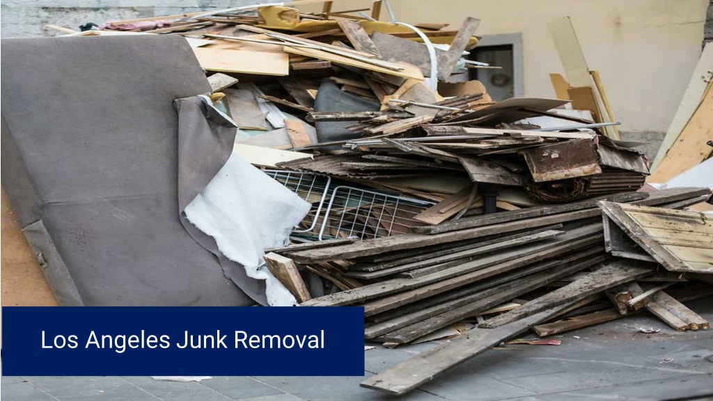 PPT - Los Angeles Junk Removal PowerPoint Presentation, free download ...