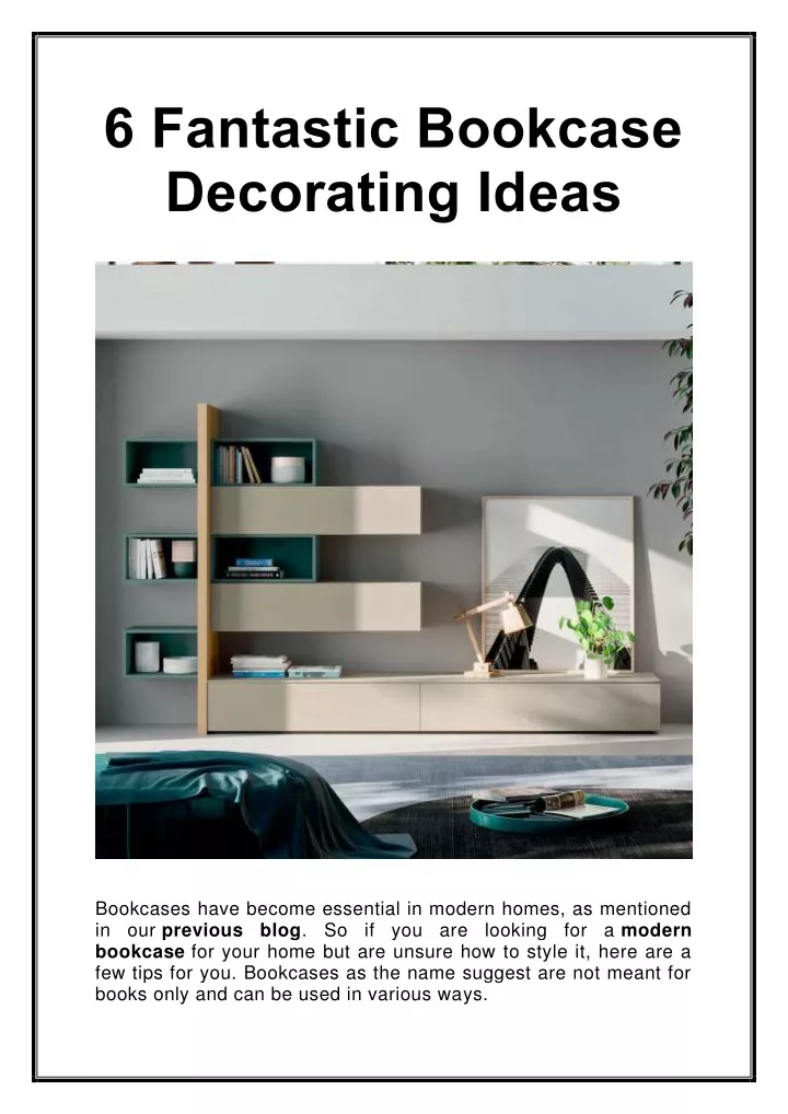 PPT - 6 Fantastic Bookcase Decorating Ideas PowerPoint Presentation ...