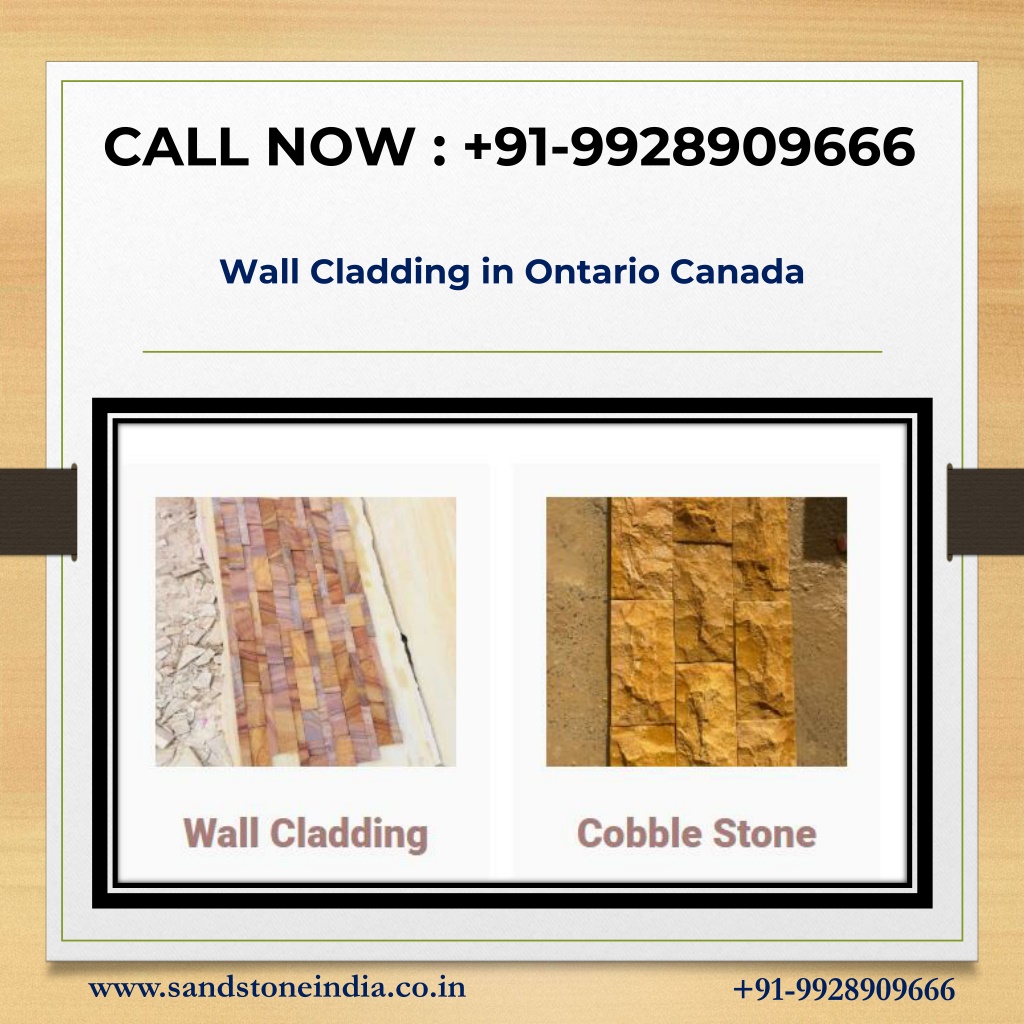 PPT - Wall Cladding in Ontario Canada - Sand Stone India PowerPoint ...