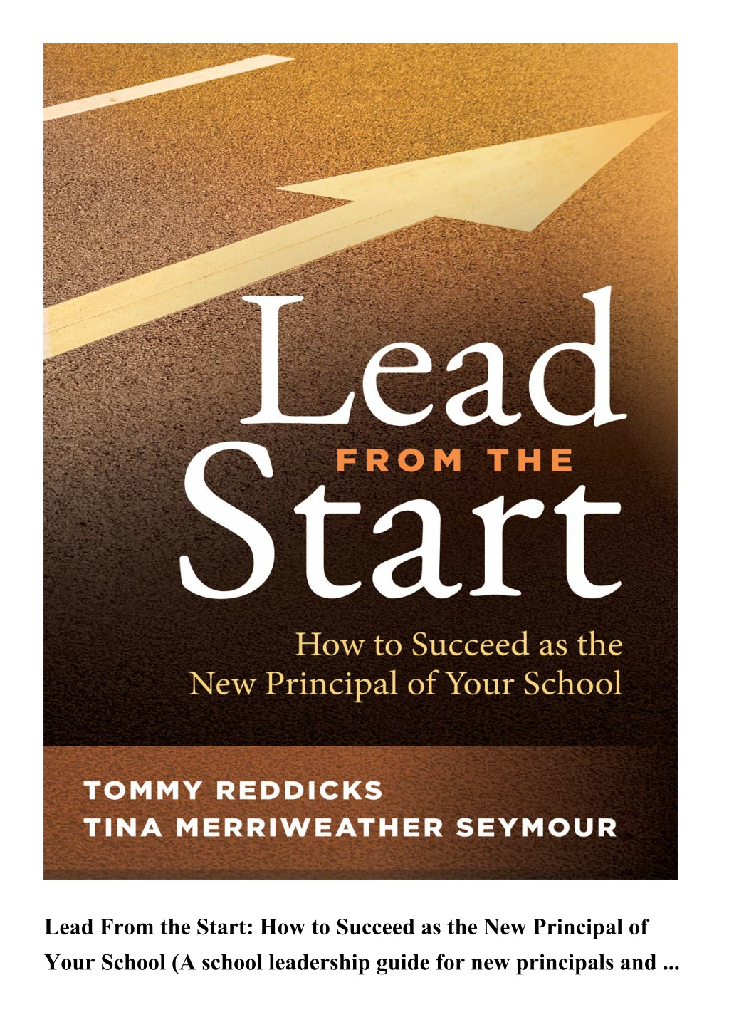 PPT - DOWNLOA T Lead From the Start How to Succeed as the New Principal ...