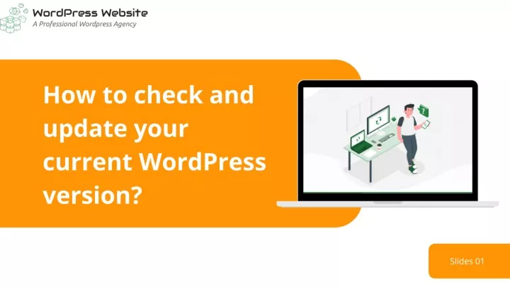 PPT - How to check and update your current WordPress version PowerPoint ... PPT - How to check and update your current WordPress version PowerPoint ...