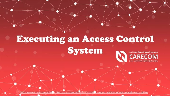 PPT - Executing an Access Control System PowerPoint Presentation, free ...