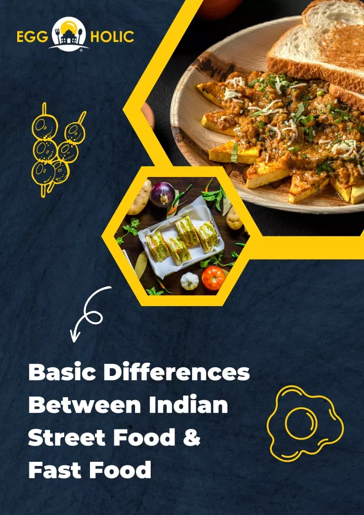 PPT - Comparison Between Indian Streed Food & Fast Food PowerPoint ...