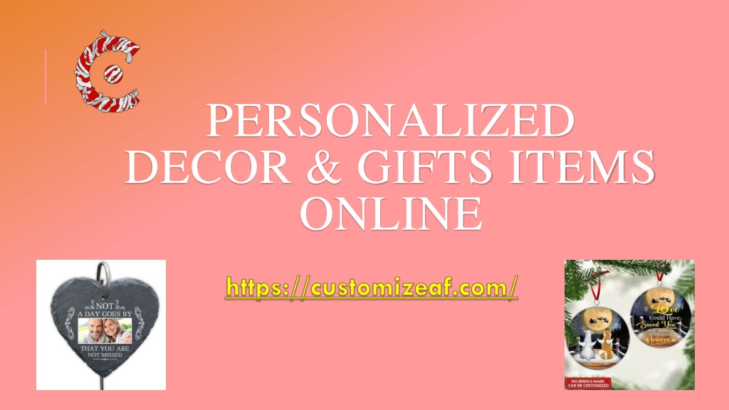PPT - Personalized Decor & Gifts Items Online | CustomizeAF PowerPoint ...