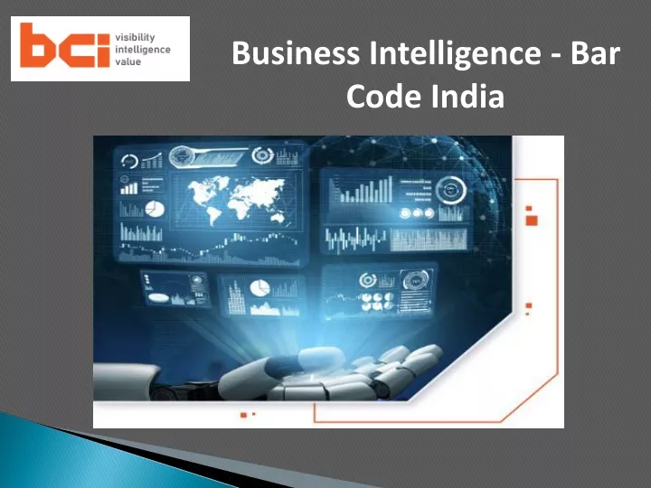 PPT - Business Intelligence - Bar Code India PowerPoint Presentation ...