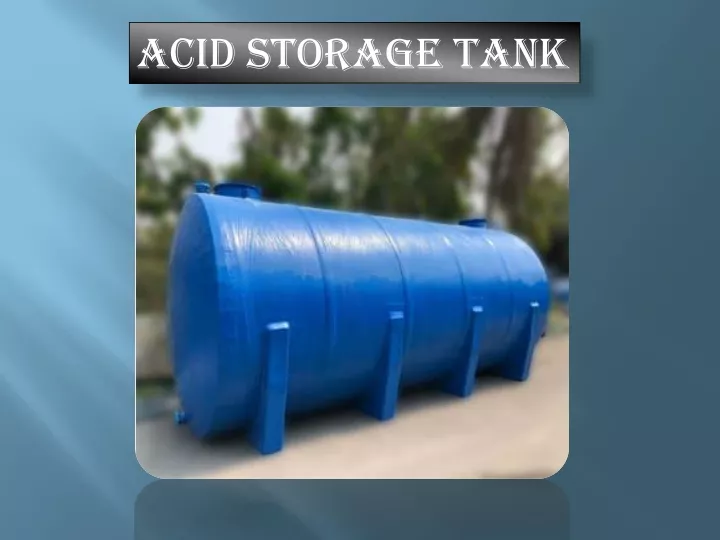 PPT - Acid Storage Tank,Sulfuric Acid Tank,Nitric Acid Tank ...