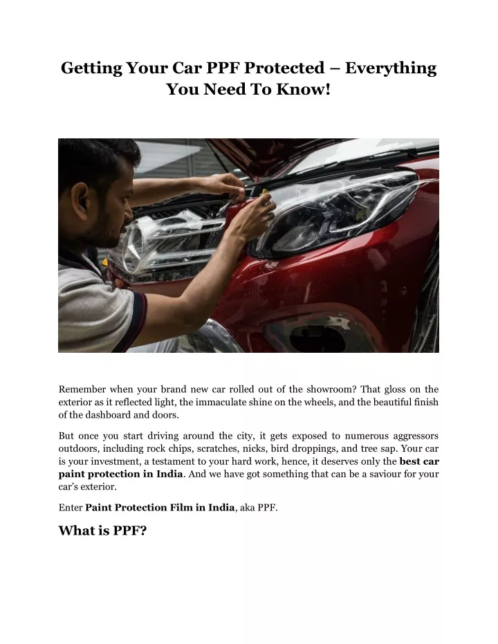 PPT - Getting Your Car PPF Protected – Everything You Need To Know ...