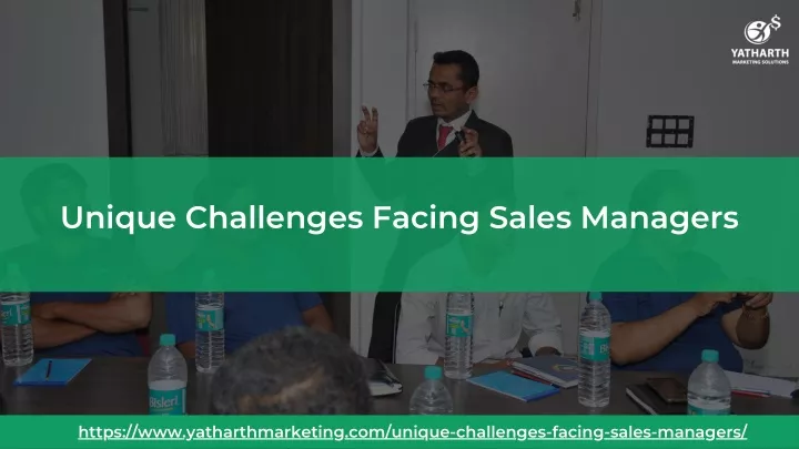 PPT - Unique Challenges Facing Sales Managers PowerPoint Presentation ...