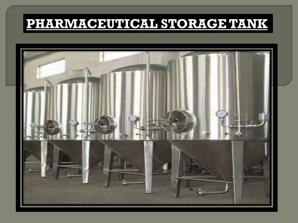 PPT - Pharma Storage Tank,SS Pharmaceutical Vessel,Pharma Mixing Tank ...